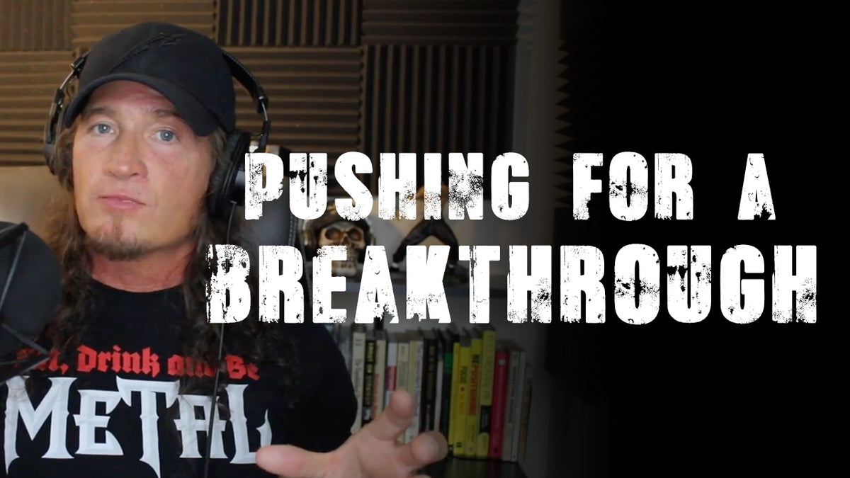 Pushing For A Breakthrough – Metal Motivation Store